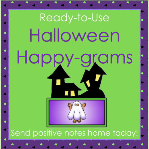 Halloween HappyGrams Reinforce Behavior - Made By Teachers