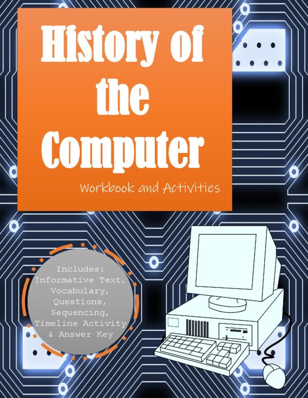 History of the Computer Workbook - Made By Teachers