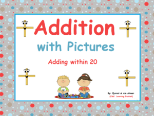 Addition with Pictures (adding within 20) | Made By Teachers