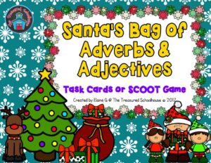 Adverbs and Adjectives Task Cards or SCOOT - Santa | Made By Teachers