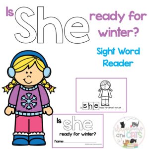 Is SHE ready for winter? Sight Word Reader | Made By Teachers