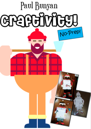 Paul Bunyan Activity | Made By Teachers