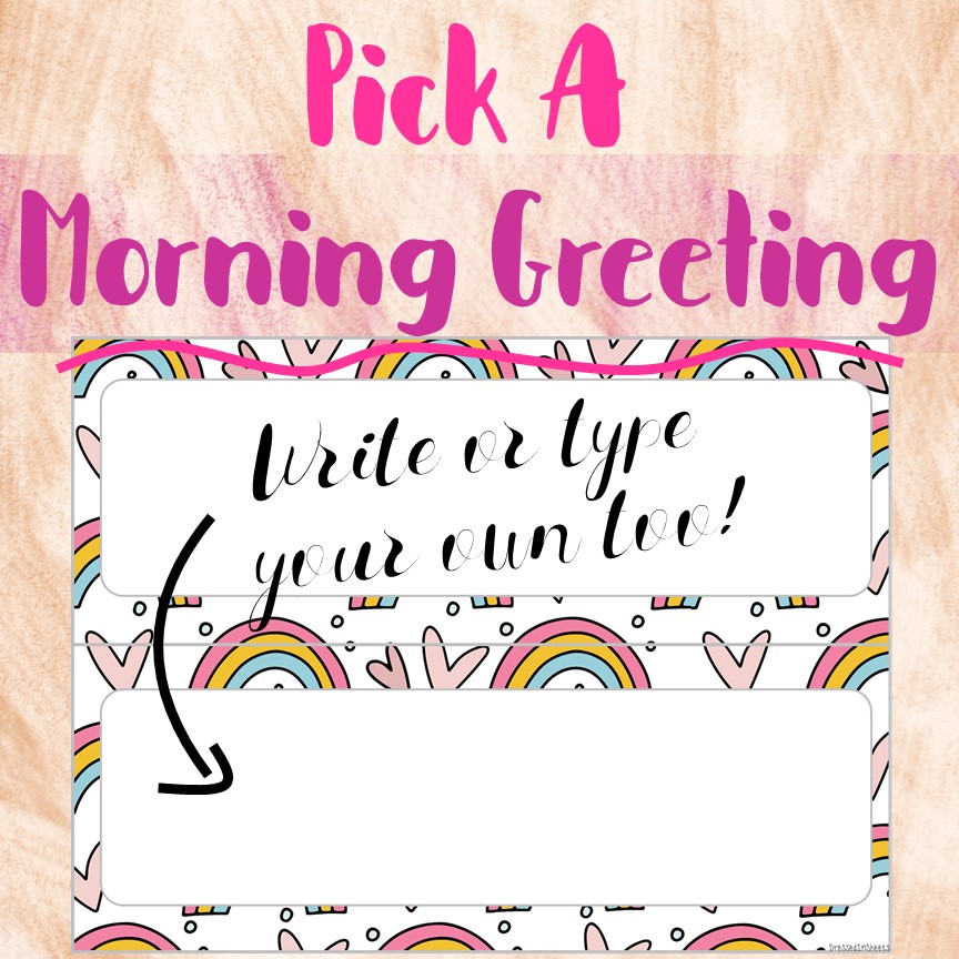 Pick A Morning Greeting *Posters* | Made By Teachers