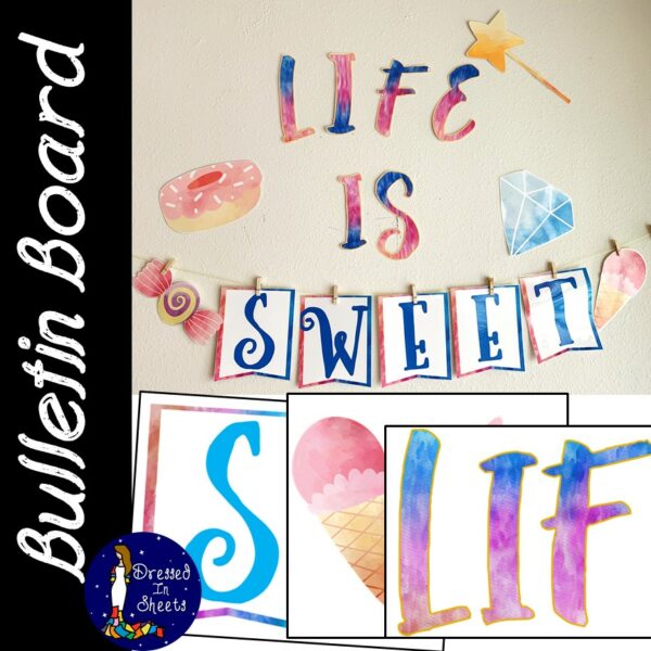 Life is Sweet *Bulletin Board* | Made By Teachers