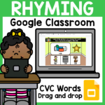 CVC Rhyming Words for Google Classroom Distance Learning | Made By Teachers