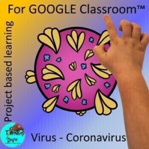 Project Based Learning for GOOGLE Classroom™, Virus, Coronavirus | Made ...