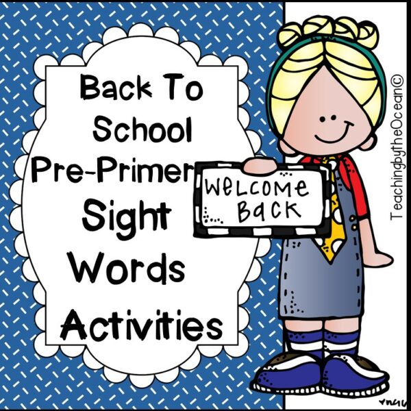 Pre-Primer Sight Words Worksheets - Back to School Themed - Made By ...