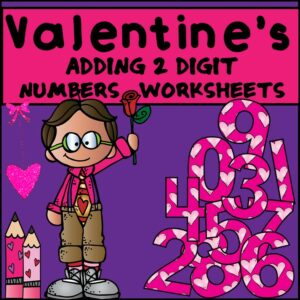 Adding 2 Digit Numbers Worksheets - Valentine's Day Themed | Made By ...