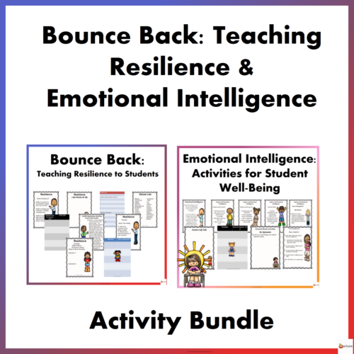 Bounce Back: Teaching Resilience to Students & Emotional Intelligence ...