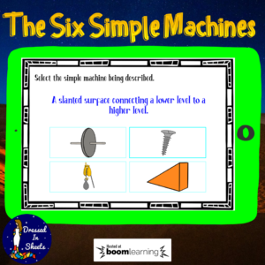 The Six Simple Machines BOOM Cards Distance Learning | Made By Teachers