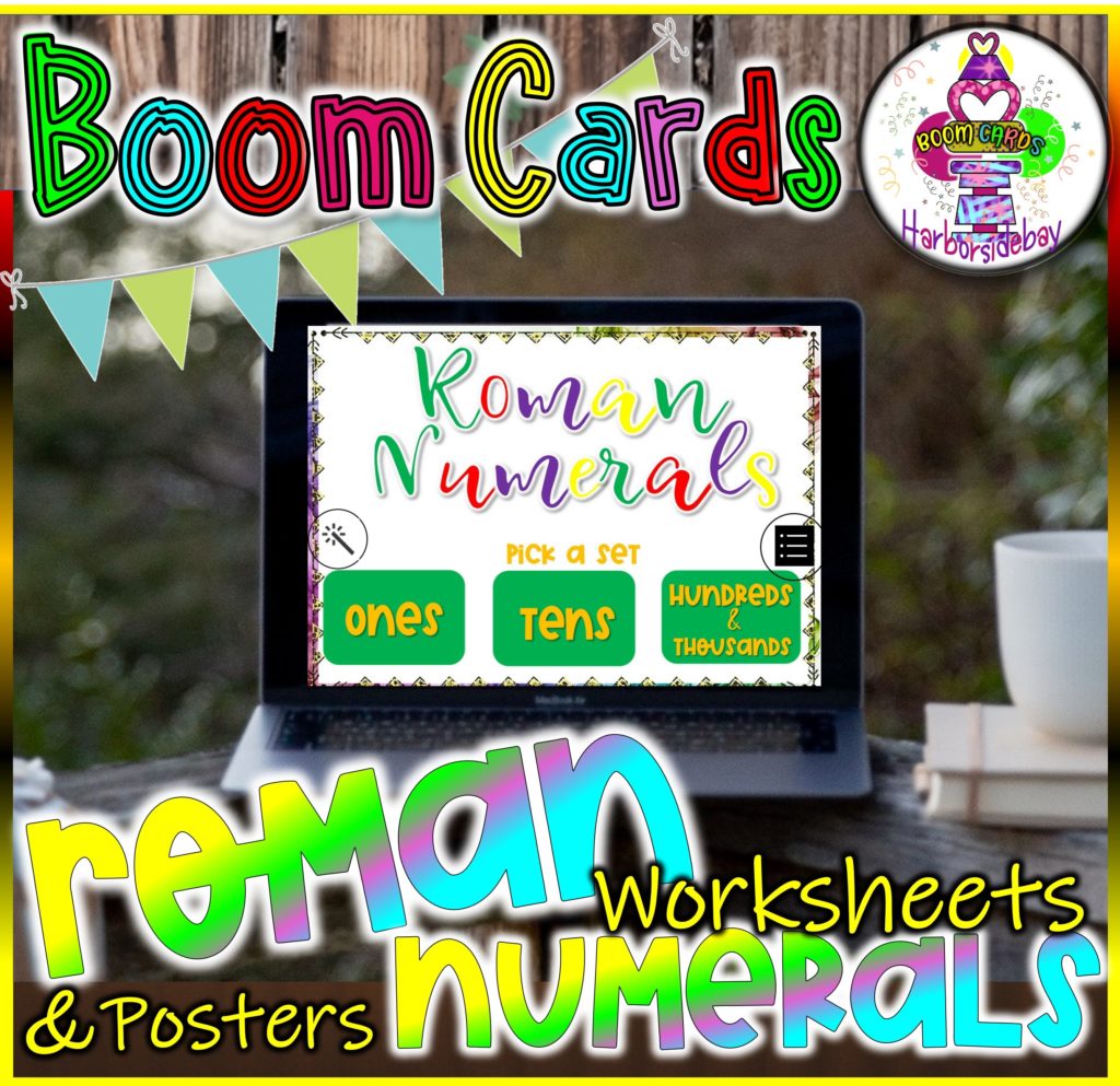Roman Numerals | BOOM CARDS | Made By Teachers