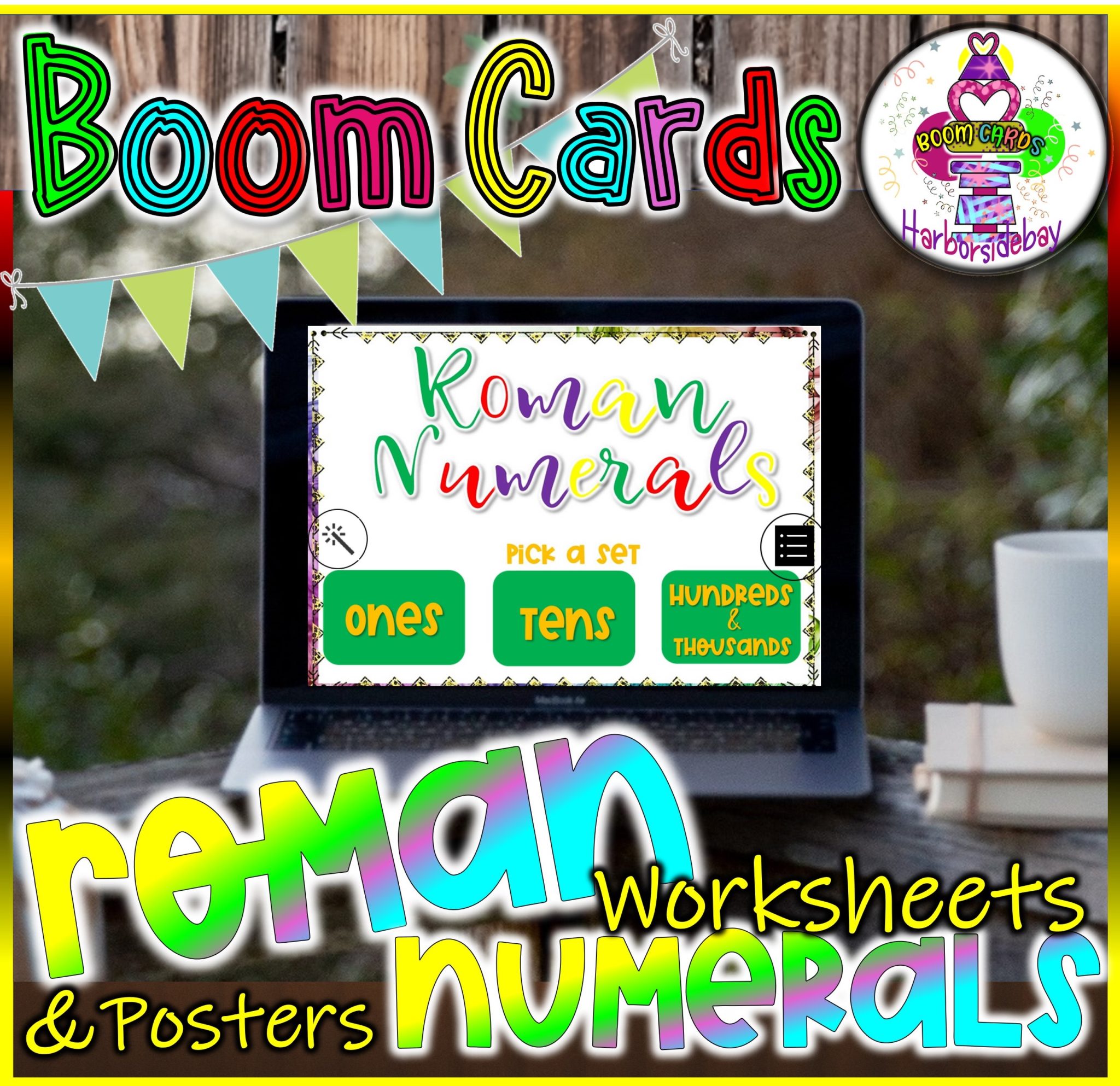 Roman Numerals | BOOM CARDS | Made By Teachers