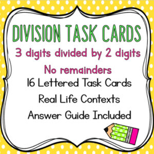 Division Task Cards - 3 divided by 2 digits (no remainders) - Made By ...