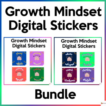 Growth Mindset Digital Stickers Bundle - Made By Teachers