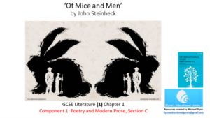 Literature Study: (1) Of Mice and Men – Chapter 1 - Made By Teachers