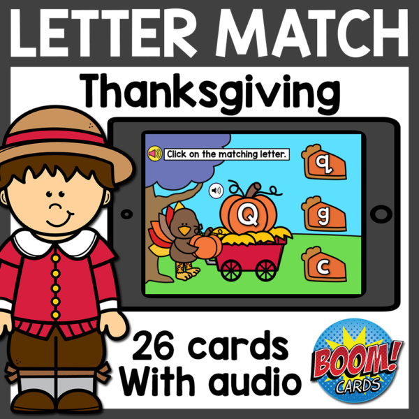 Matching Letters Boom Cards with Audio | Thanksgiving Boom Cards | Made ...