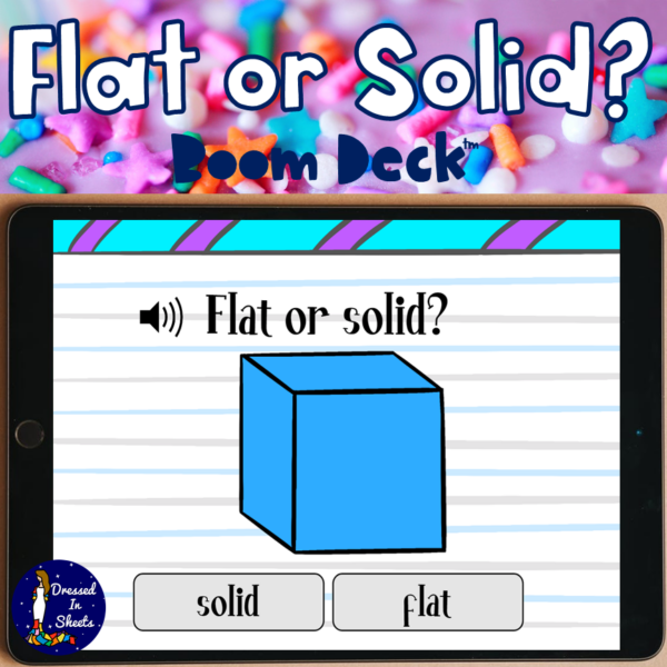 Flat or Solid? 2-D or 3-D? BOOM Cards | Made By Teachers