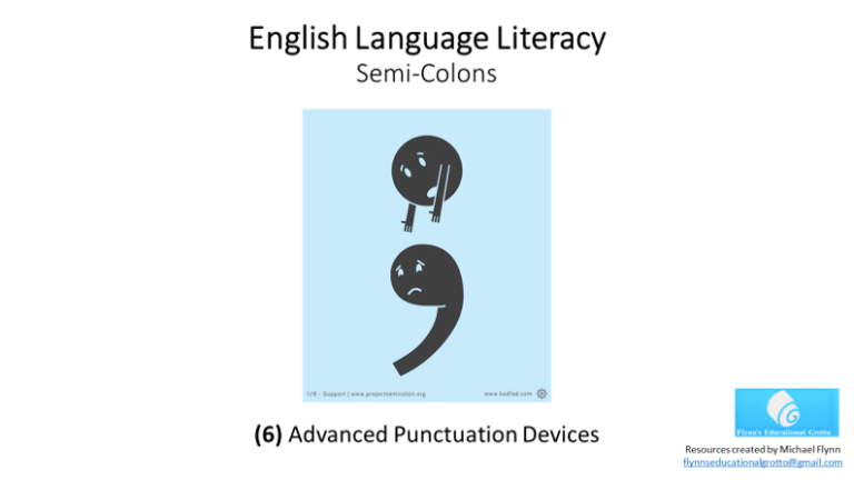 English Literacy: (10) Semi-Colons | Made By Teachers