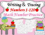Writing and Tracing Numbers 1-120 - Made By Teachers