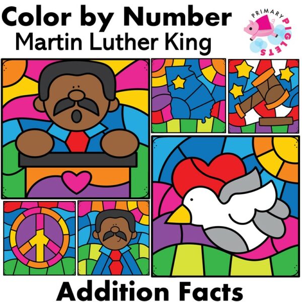 Martin Luther King Jr Addition Color by Number Bundle | Made By Teachers
