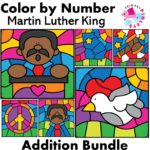 Martin Luther King Jr Addition Color by Number Bundle | Made By Teachers