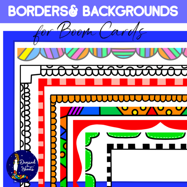 Backgrounds and Borders for BOOM Cards BUNDLE - Made By Teachers