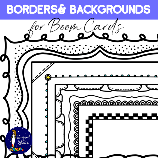 Backgrounds and Borders for BOOM Cards BUNDLE - Made By Teachers