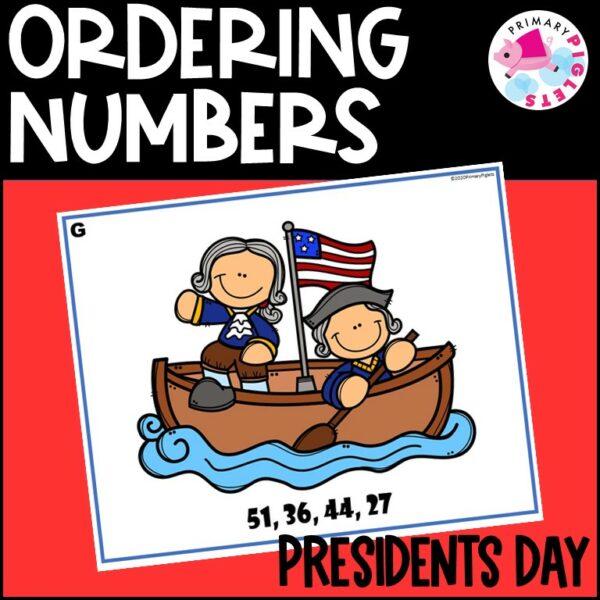 PRESIDENTS DAY MATH CENTERS ORDERING NUMBERS | PRESIDENTS DAY ...