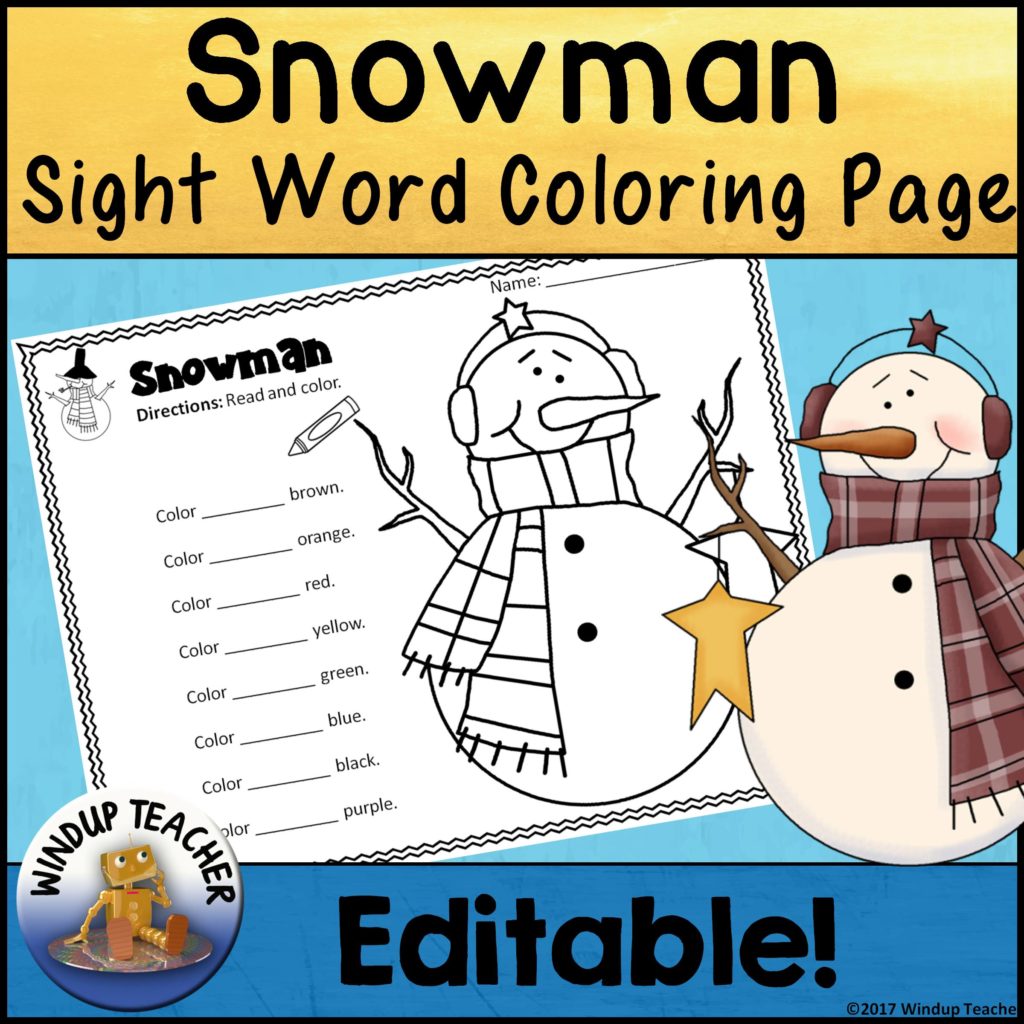 Snowman Sight Word Coloring Sheet - Editable Printable Worksheet ...