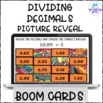 Dividing Decimals Picture Reveal Boom Cards | Made By Teachers