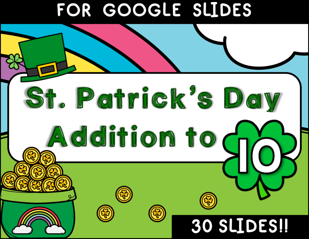 St. Patrick's Day Addition to 10 Google™ Slides | Made By Teachers