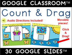 Count and Drag for Google™ Slides & Classroom | Made By Teachers