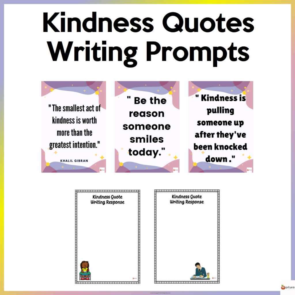 Kindness Quotes Writing Prompts - Made By Teachers