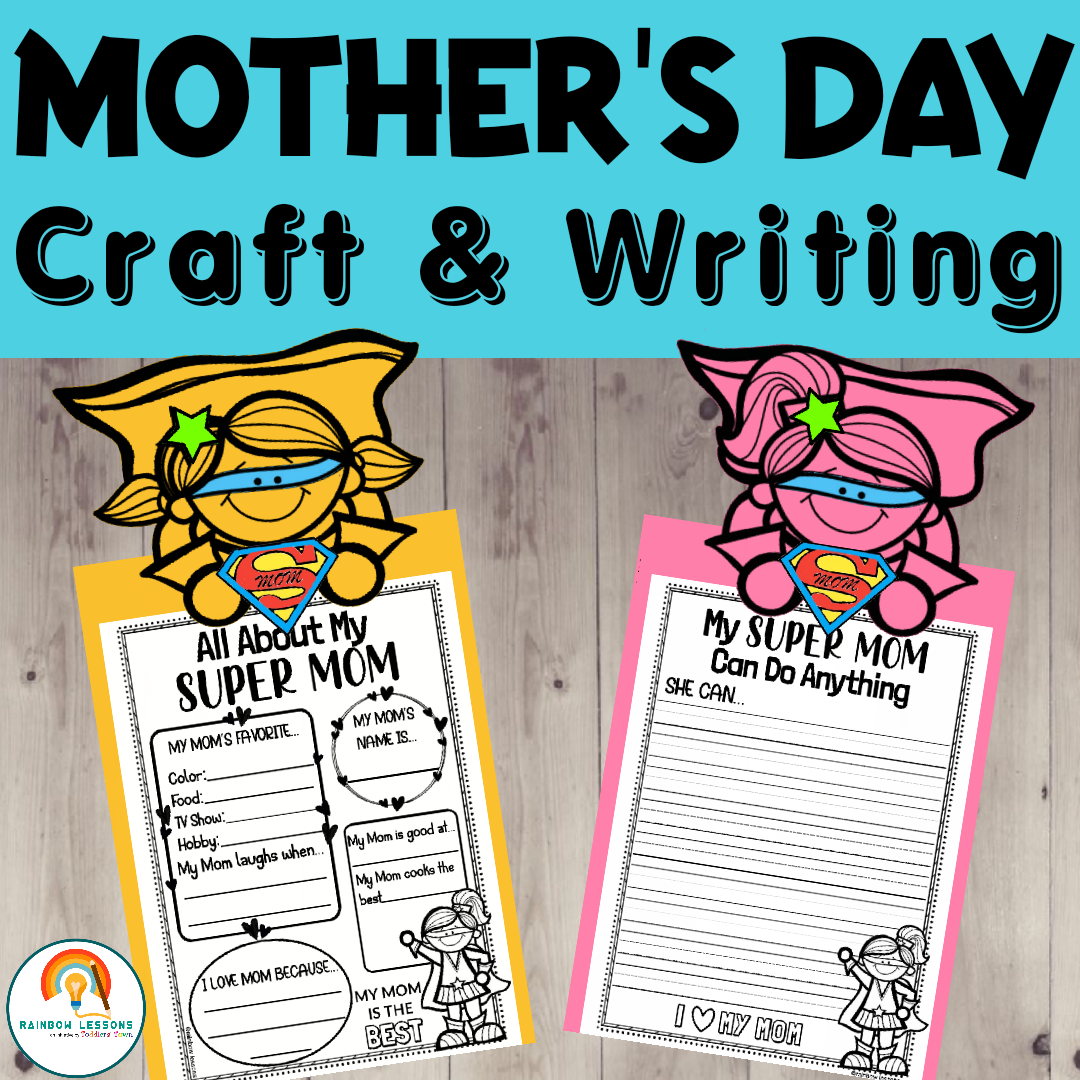 Mother s Day Craft Mother s Day Writing Made By Teachers Mother s Day Craft Mother s Day Writing Made By Teachers