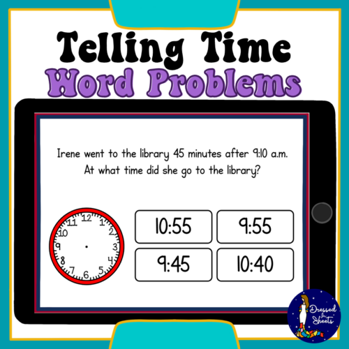 Telling Time Word Problems - Made By Teachers
