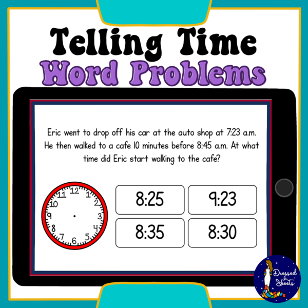 Telling Time Word Problems - Made By Teachers