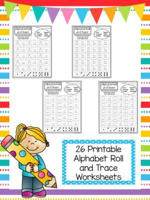 26 Roll and Trace the Alphabet Worksheets. - Made By Teachers