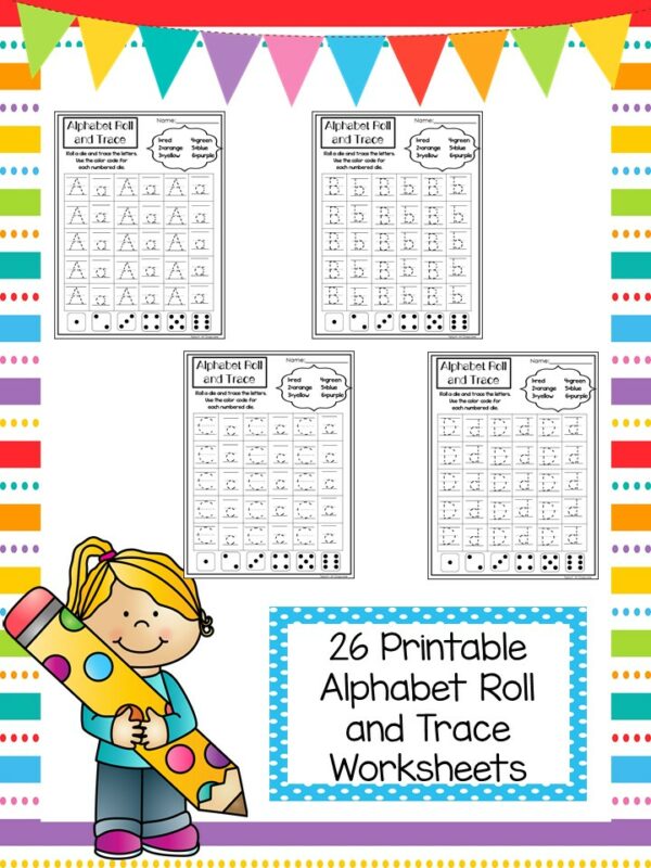26 Roll and Trace the Alphabet Worksheets. - Made By Teachers