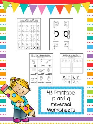 40 No Prep p and q Letter Reversal Worksheets | Made By Teachers