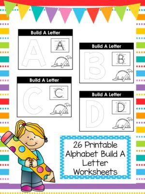 26 Printable Alphabet Build A Letter Worksheets. - Made By Teachers