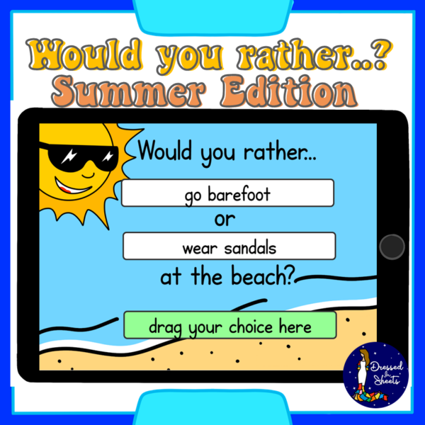 Would you rather..? Summer Edition BOOM Cards - Made By Teachers