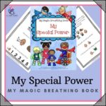 Magic Breathing - "Your Special Power" Story - Made By Teachers