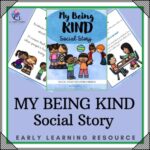 My Being Kind Social Story - Kindness Positive Behaviour - Made By Teachers