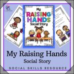 My Raising Hands Social Story | Made By Teachers