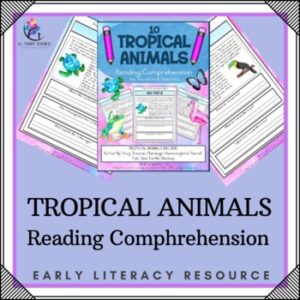 10 TROPICAL ANIMALS - Reading Comprehension - Made By Teachers