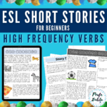 ESL / ELL High Frequency Verb Stories | Made By Teachers