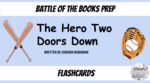 The Hero Two Doors Down (Robinson) Battle of the Book Prep - Made By ...