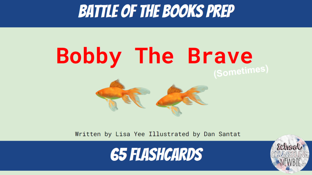 Bobby The Brave Sometimes (Yee) Battle of the Book | Made By Teachers