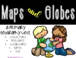 Maps and Globes Unit - Made By Teachers