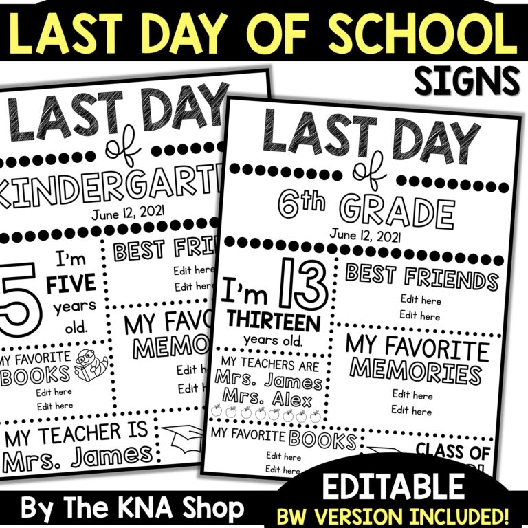 Last Day of School Signs Editable End of the Year | Made By Teachers